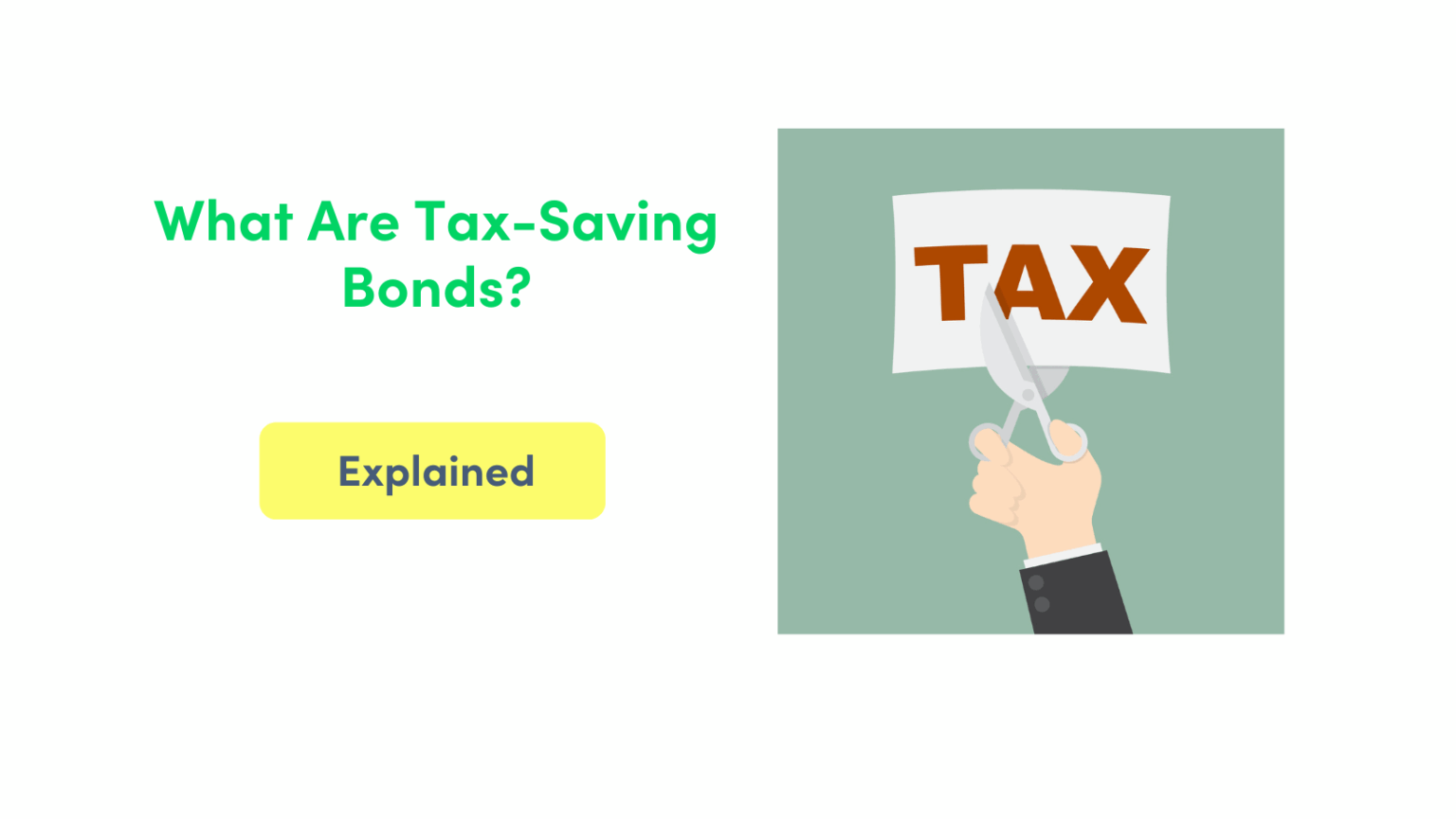 Tax-Saving Bonds vs Capital Gain Bonds: Key Differences