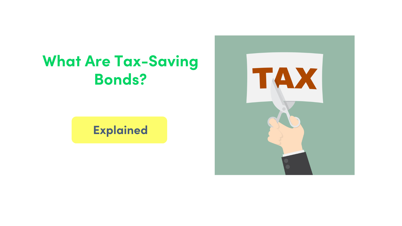 Tax-Saving Bonds vs Capital Gain Bonds: Key Differences
